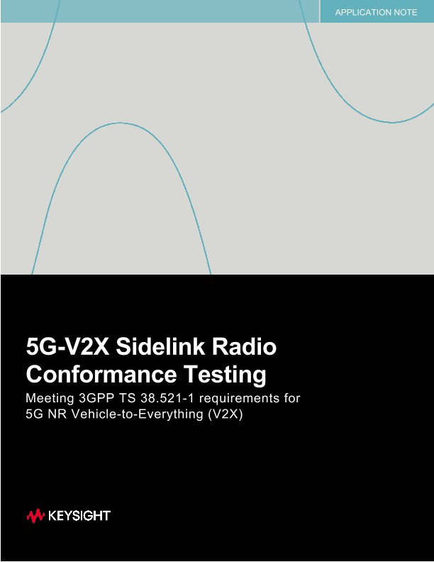 5g V2x Sidelink Radio Conformance Testing Pdf Asset Page Keysight